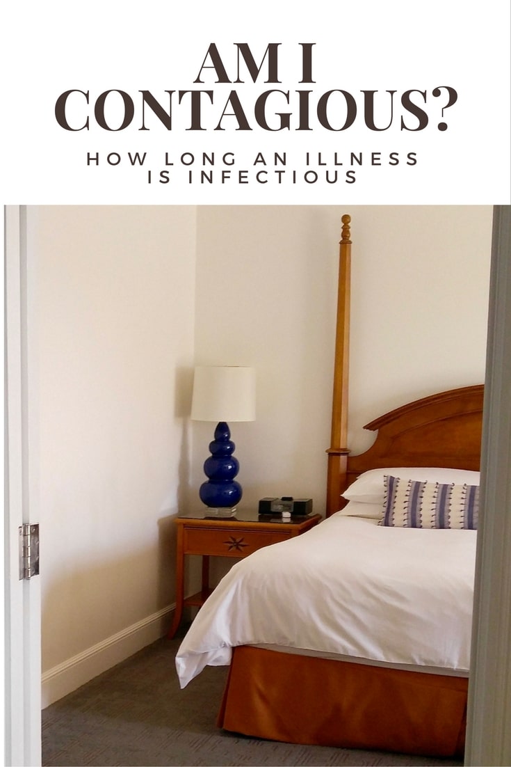 Am I Contagious? How Long an Illness is Infectious | Earth Powered Family